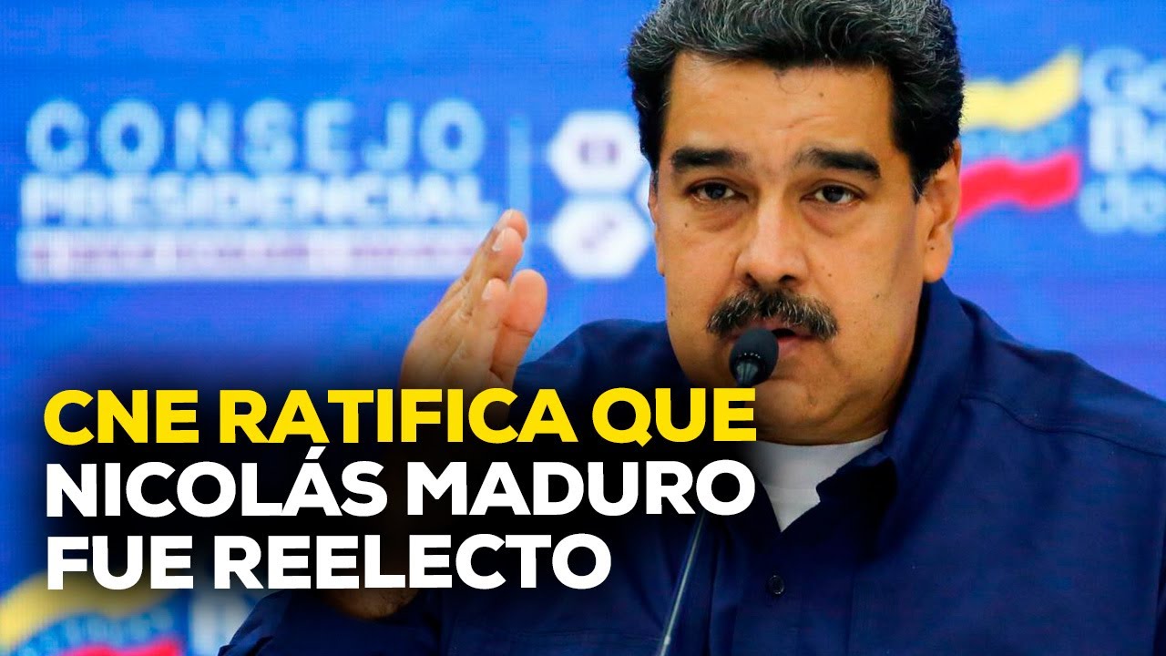 CNE ratifica que Nicolás Maduro fue reelecto con el 51,95 % de los ...