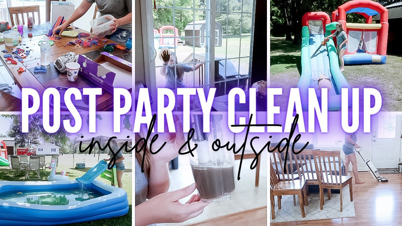 POST PARTY MESSY HOUSE CLEAN UP | Inside & Outside Clean With Me | Mega ...