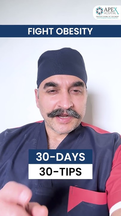 Day 8 – 30 Days. 30 Tips. Let's FIGHT OBESITY Together! 💪 | Dr. Magan Mehrotra #drmaganmehrotra ...
