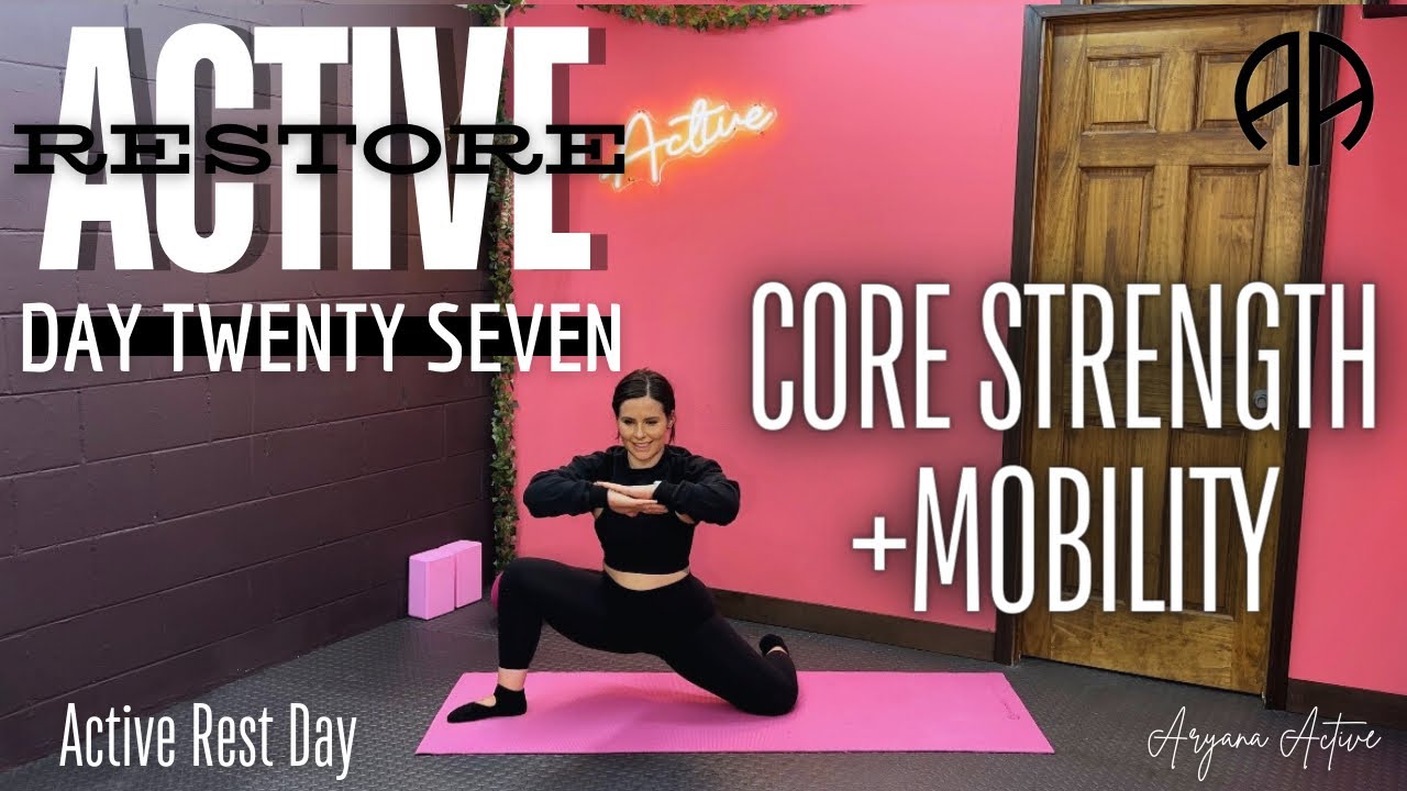 STRONG CORE + MOBILITY WORKOUT at HOME | Active Rest Day | Active ...