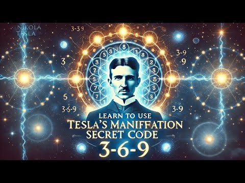 369 Manifestation Method EXPLAINED Unlock Tesla's Secret to Attracting ...