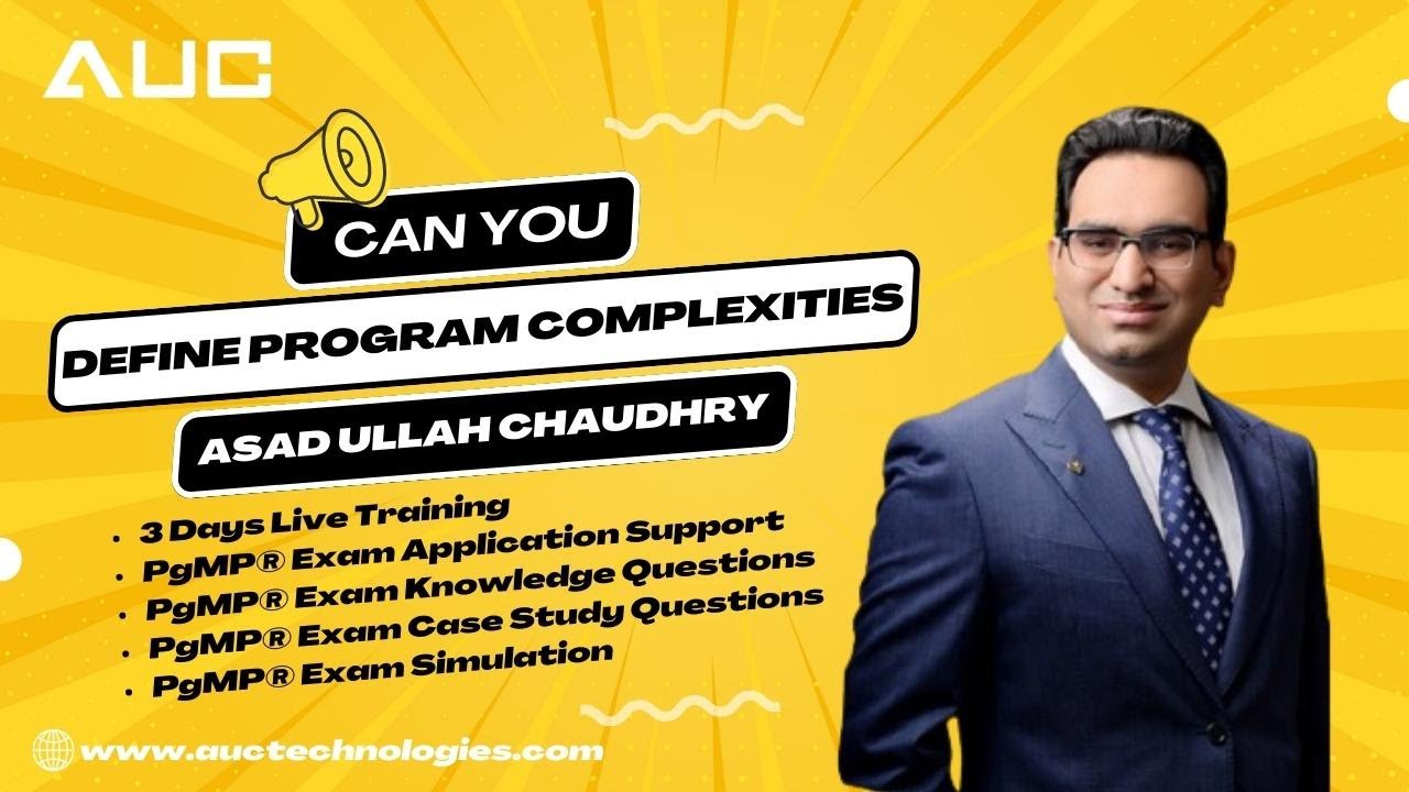 Can you Define Program Complexities? | AUC | PgMP - PMI Certification ...