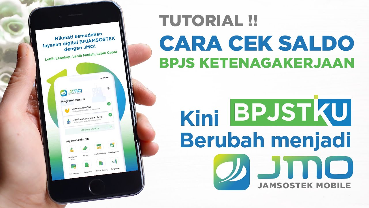 Cara Cek Saldo BPJS Ketenagakerjaan di Aplikasi JMO Terbaru - YouTube