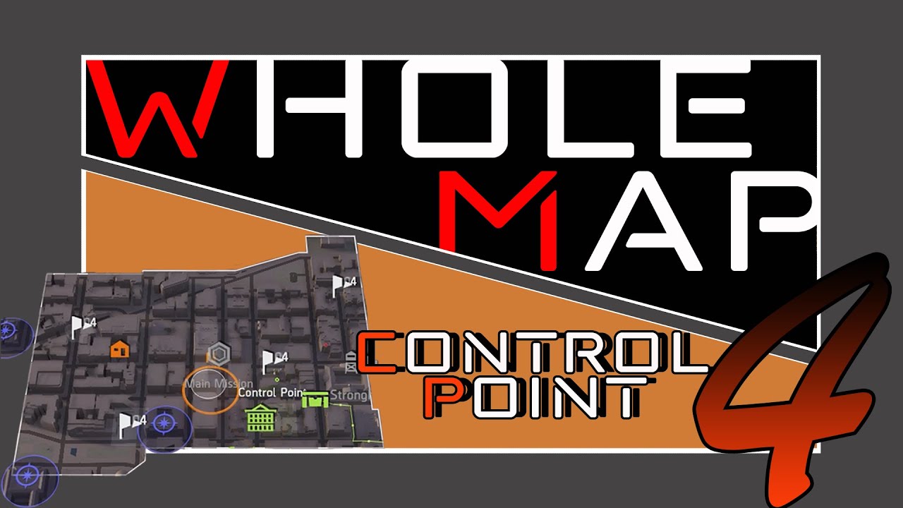 Create a Map With Only Control Points Level 4 | The Division 2 ...