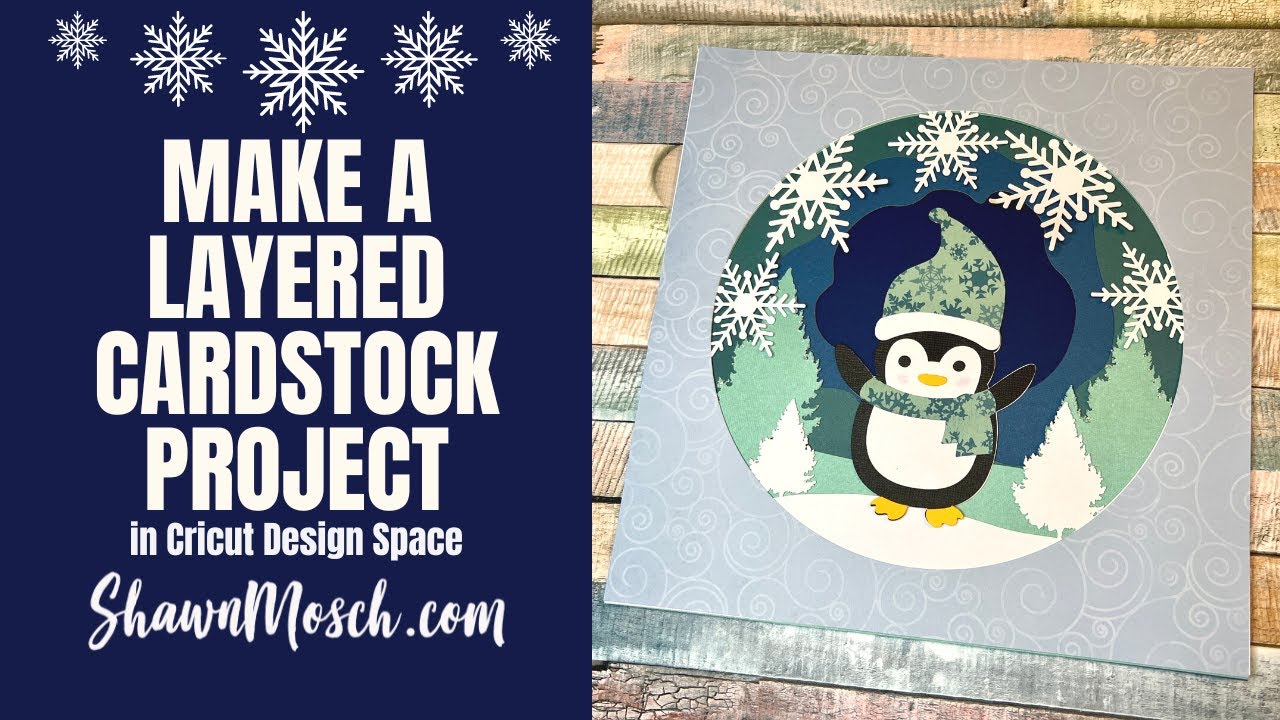 Layered Penguin Shadow Box Design cut with the Cricut - YouTube