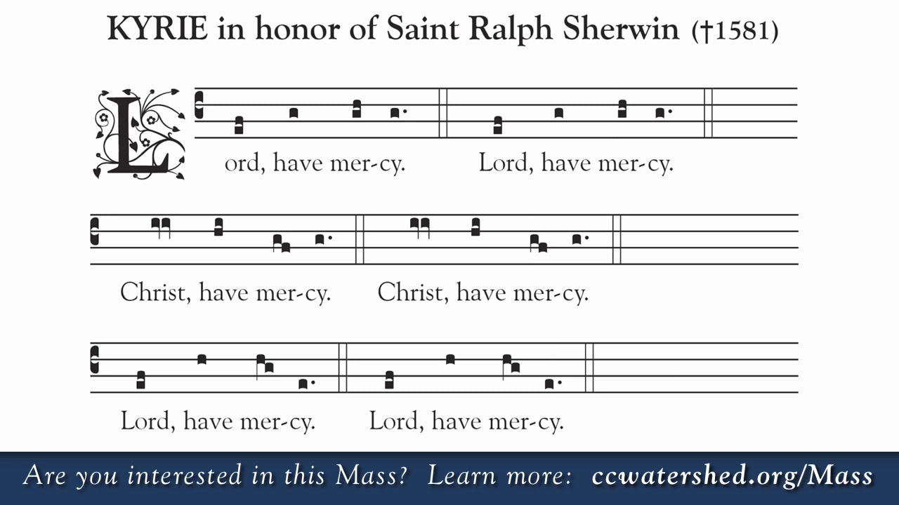 Saint Ralph Sherwin Mass • “Lord, have mercy” (Gregorian Video) - YouTube