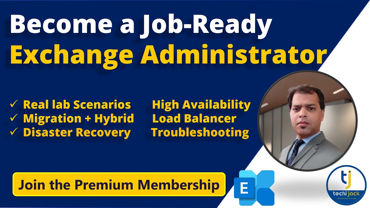 Become a Job-Ready Exchange Server Administrator | Complete Exchange ...