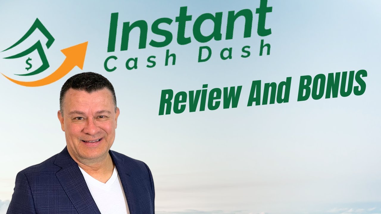 Instant Cash Dash Review & Bonus - Instant Cash Dash Member's Area ...