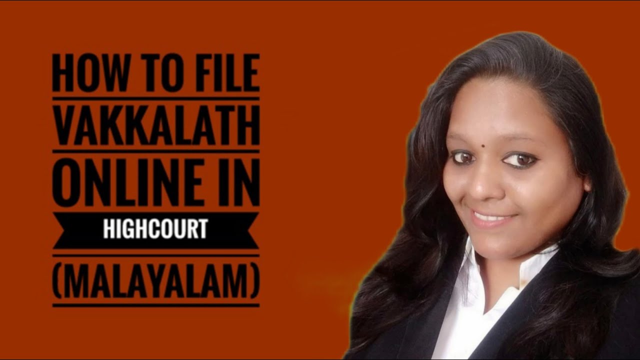 How to file Vakalath Online in High Court [Malayalam] - YouTube