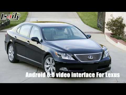 Lexus LS460 2007 Android 6.0 video interface Lsailt - YouTube