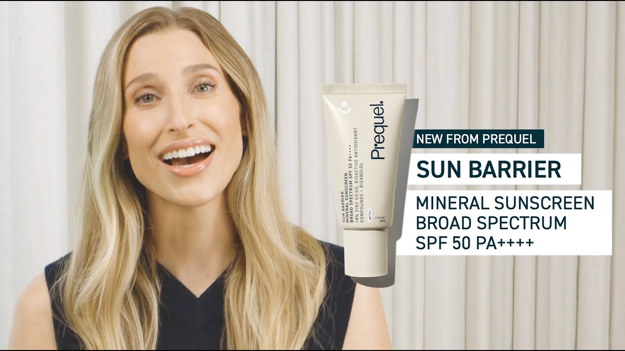 Introducing Prequel's NEW Sun Barrier Mineral Sunscreen Broad Spectrum ...