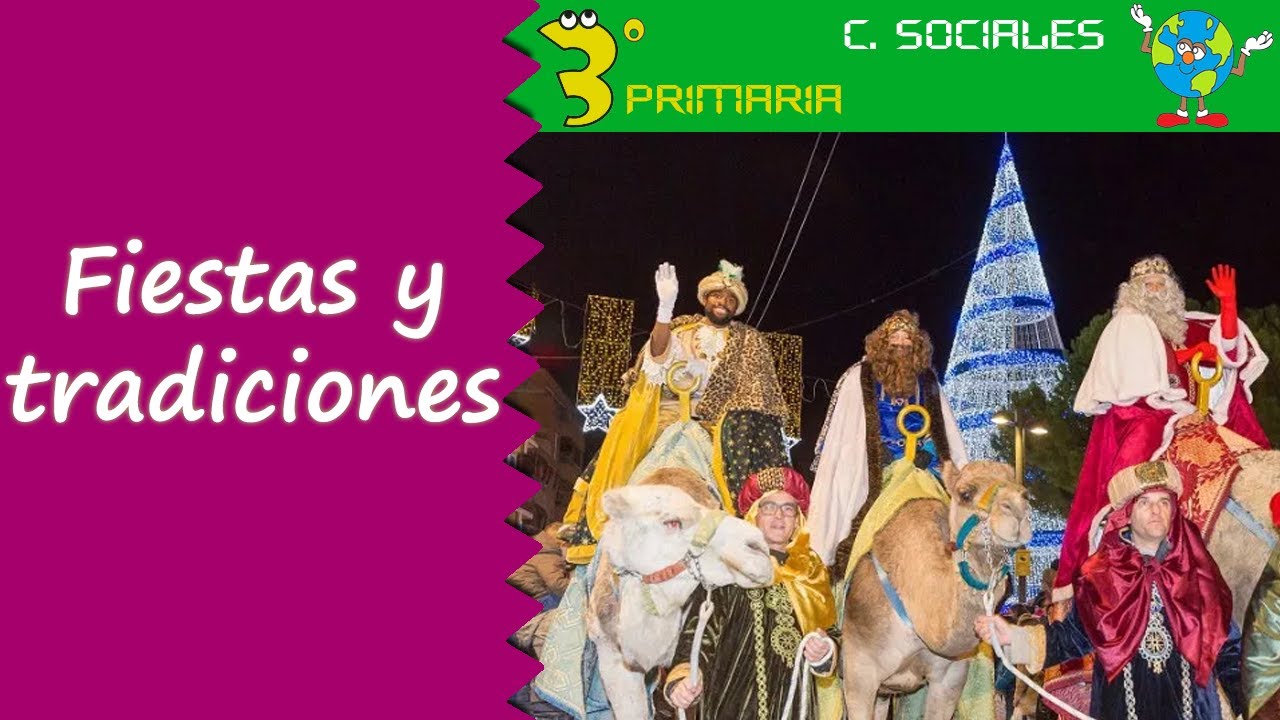 Ciencias Sociales. 3º Primaria. Tema 1. Fiestas y tradiciones - YouTube