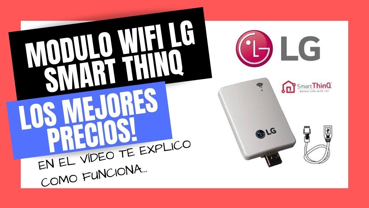 🥇MODULO WIFI LG SMART THINQ | El Mejor PRECIO Online🔥 - YouTube