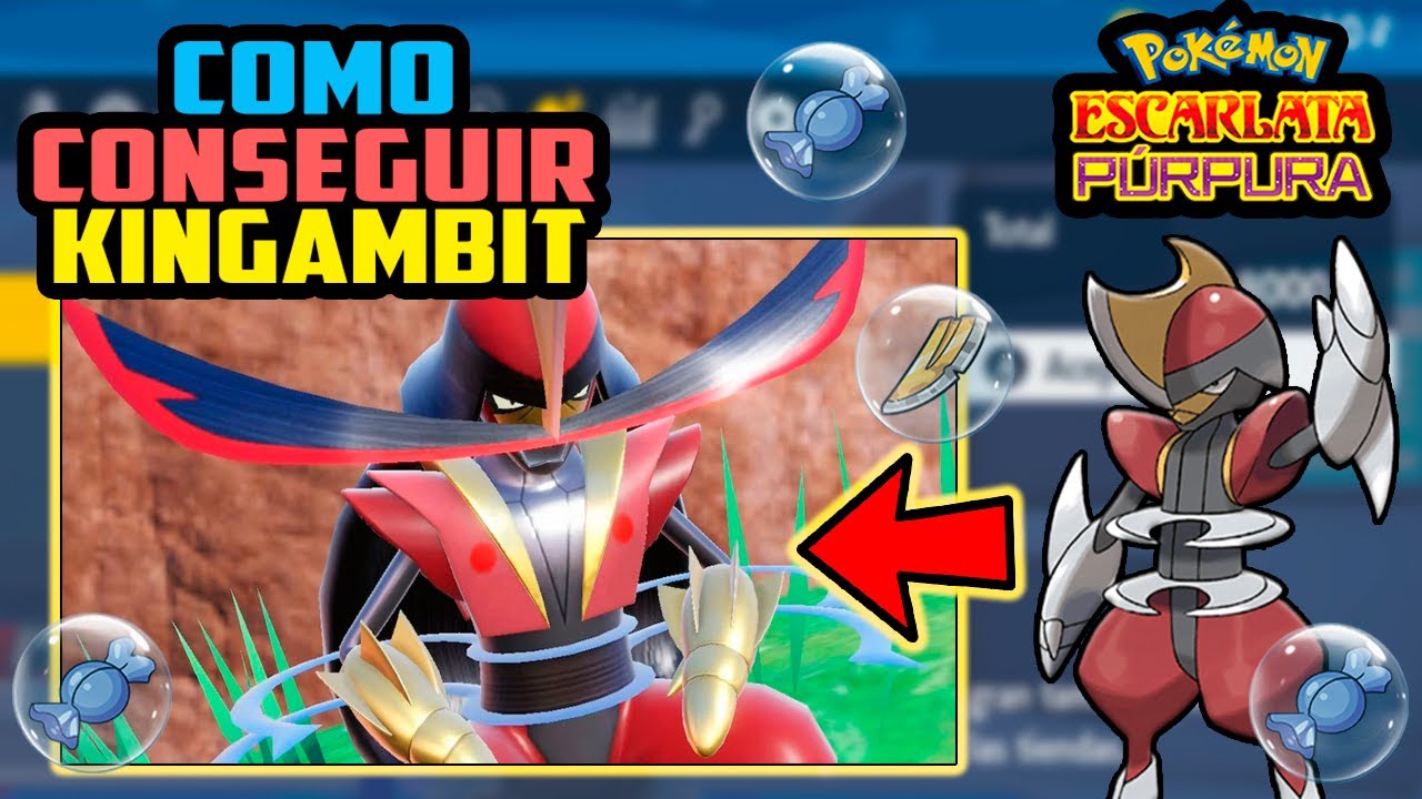 ★Como conseguir a KINGAMBIT facil y rapido en Pokemon Escarlata y ...