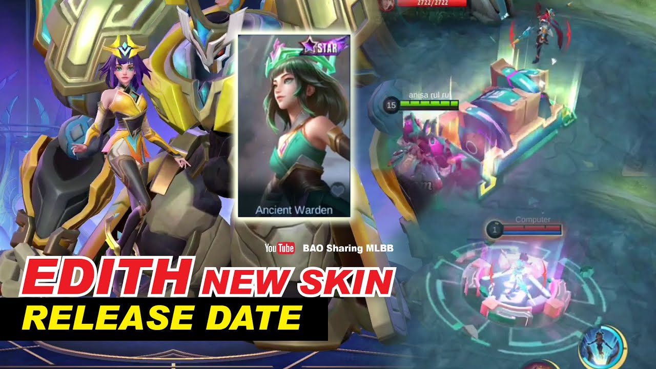 Edith Starlight New Skin Effect and Release date | Ancient Warden ...