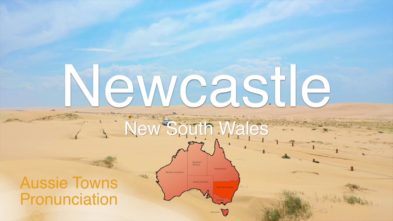 How To Pronounce Newcastle (NSW) - YouTube