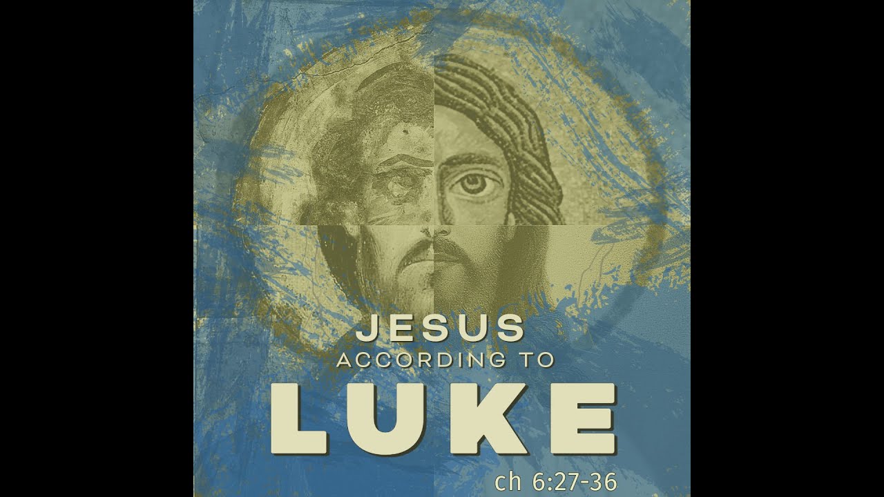 Jesus and The Golden Rule, Luke 6:27-36 - YouTube