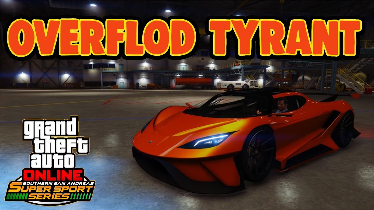 GTA V: Overflod Tyrant (Gameplay/Showcase) - YouTube