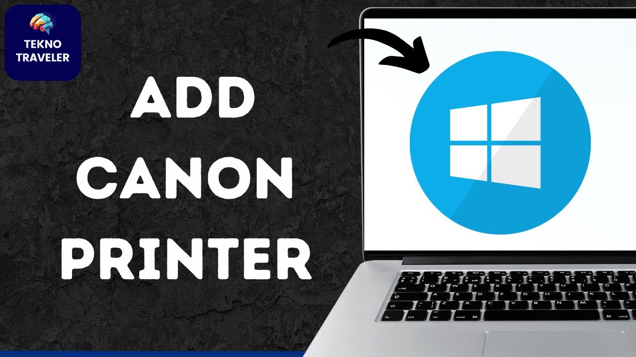 How To Add A Canon Printer In Windows 11 - YouTube