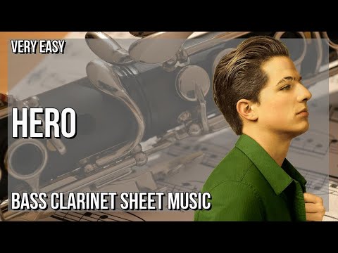 SUPER EASY Bass Clarinet Sheet Music: How to play Hero by Charlie Puth ...