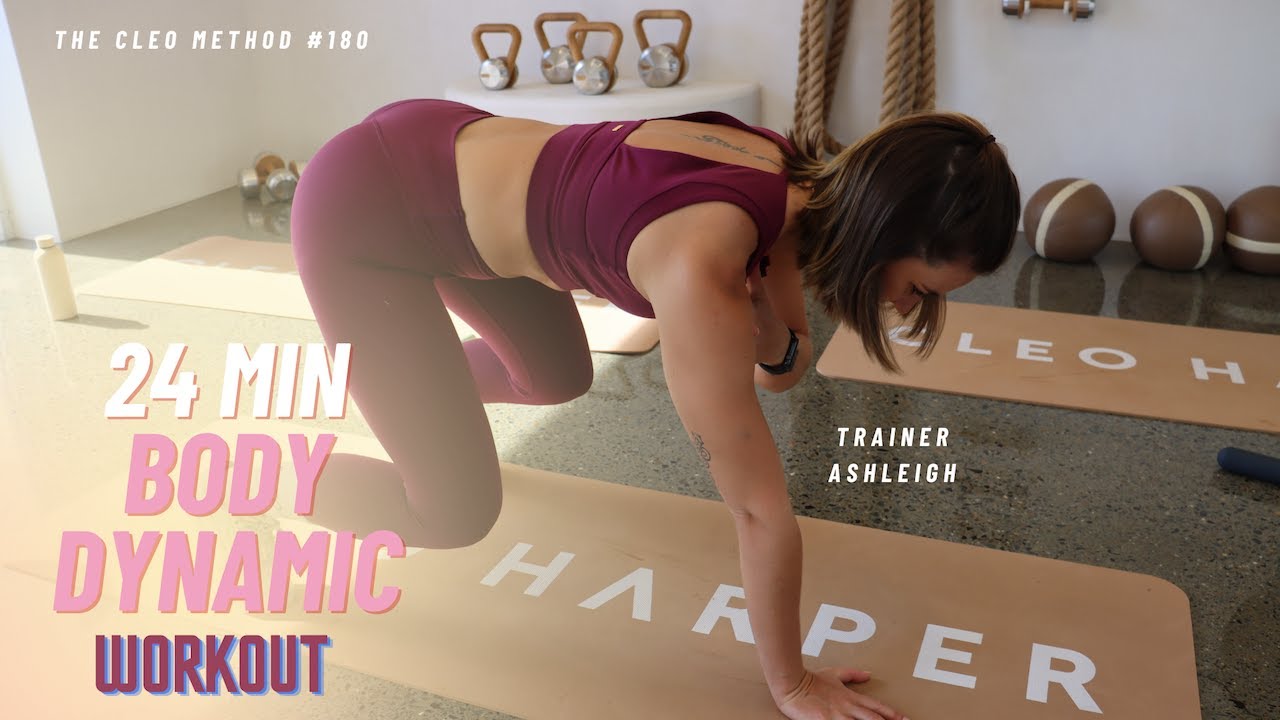 24 MIN Body Dynamic Workout - The Cleo Method #180 - YouTube