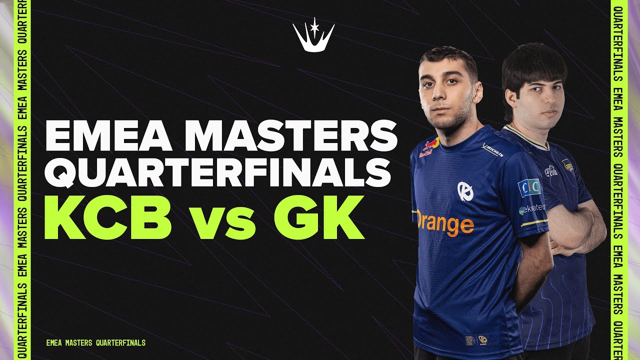 KCB vs GK | EMEA Masters Spring 2024 | Quarterfinals | ΒΟ5 - YouTube