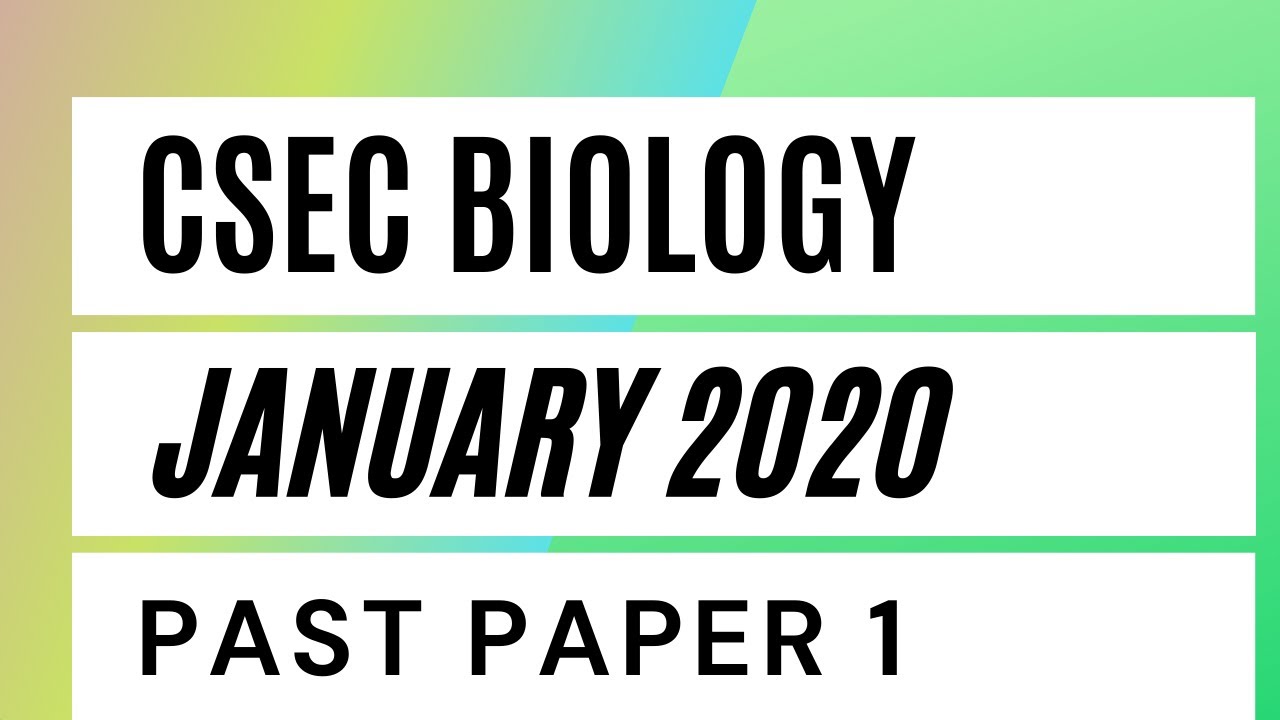 CSEC Biology January 2020 Past paper 1/Multiple Choice - YouTube