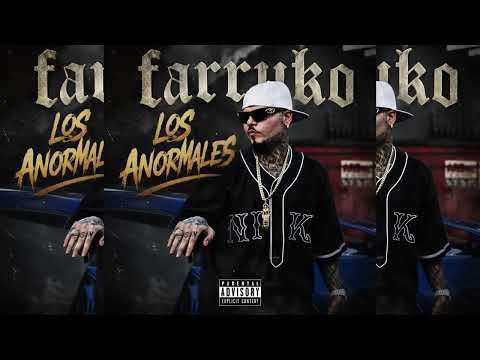 Farruko – Los Anormales (Soundcloud)