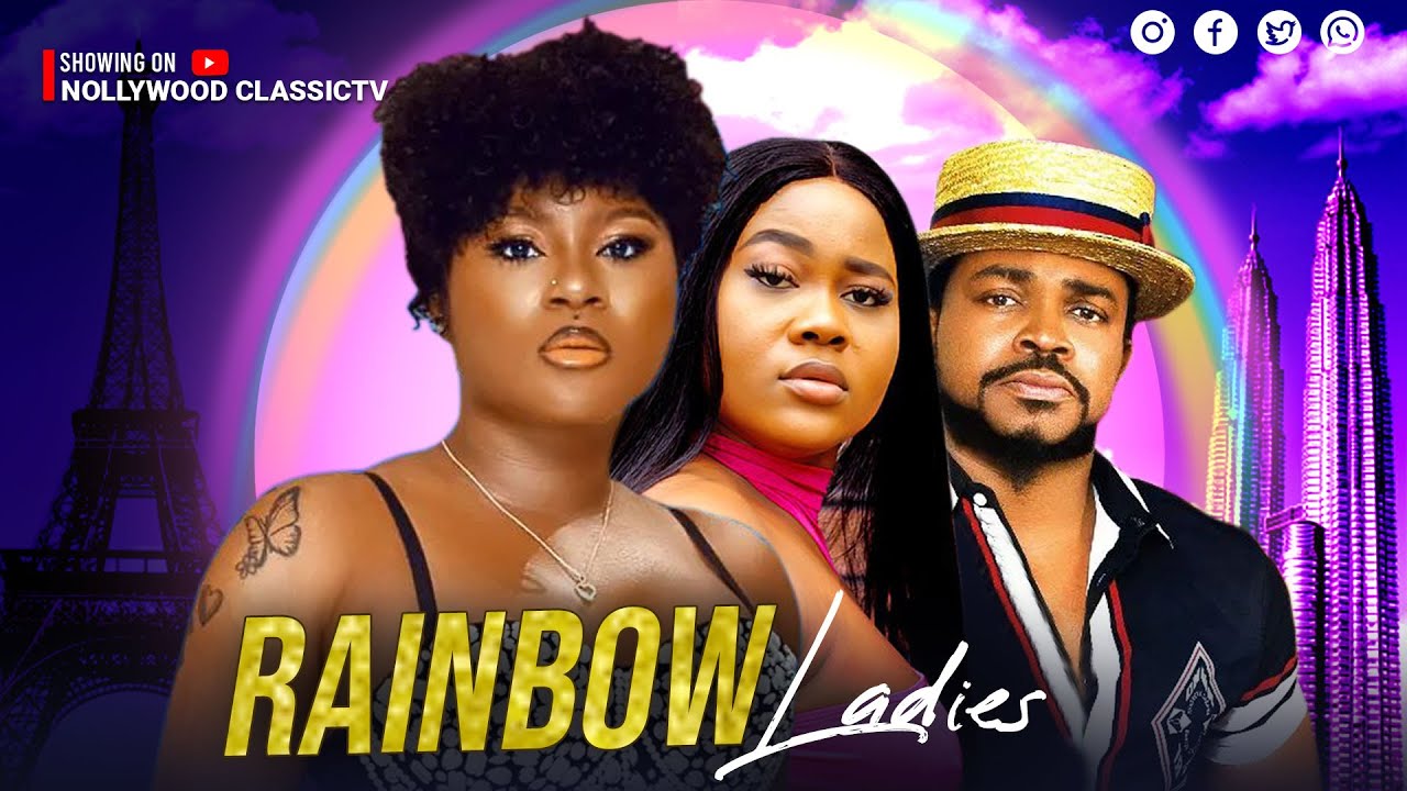 RAINBOW LADIES (Full Movie) Destiny Etiko, Peace Onuoha Movie 2023 ...