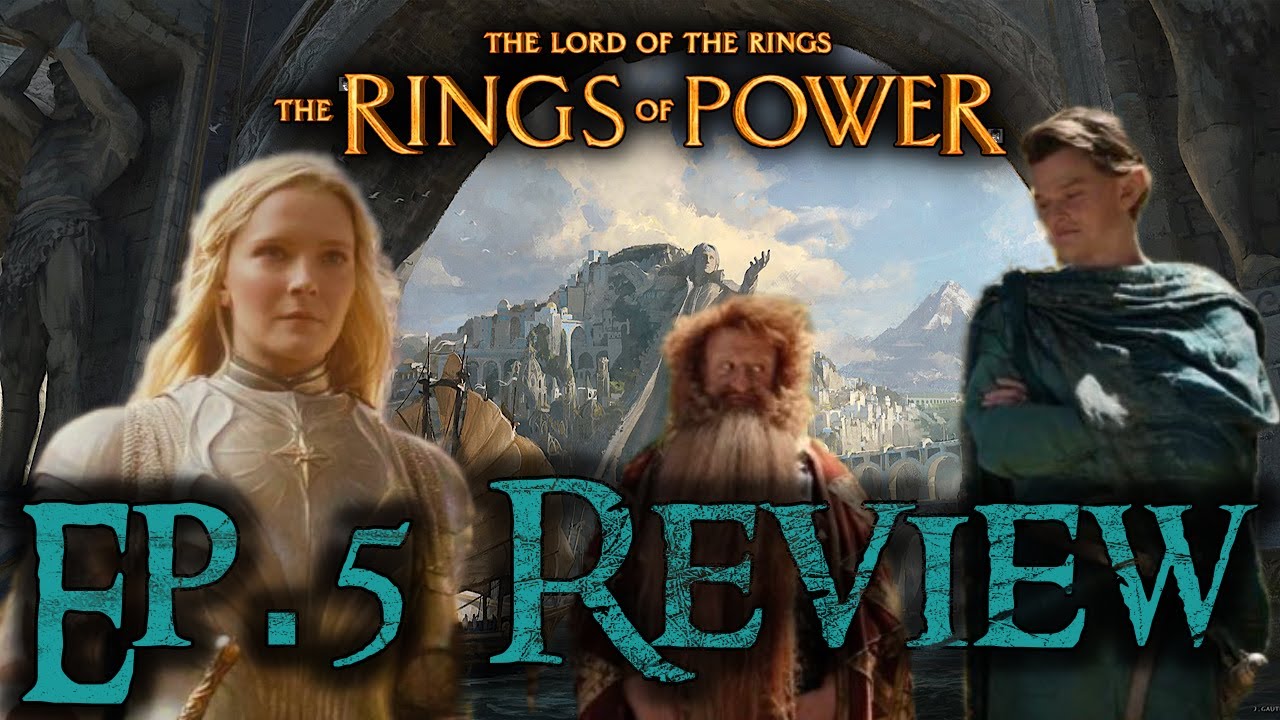The Rings of Power | EP.5 | COMPLETE REVIEW! - YouTube