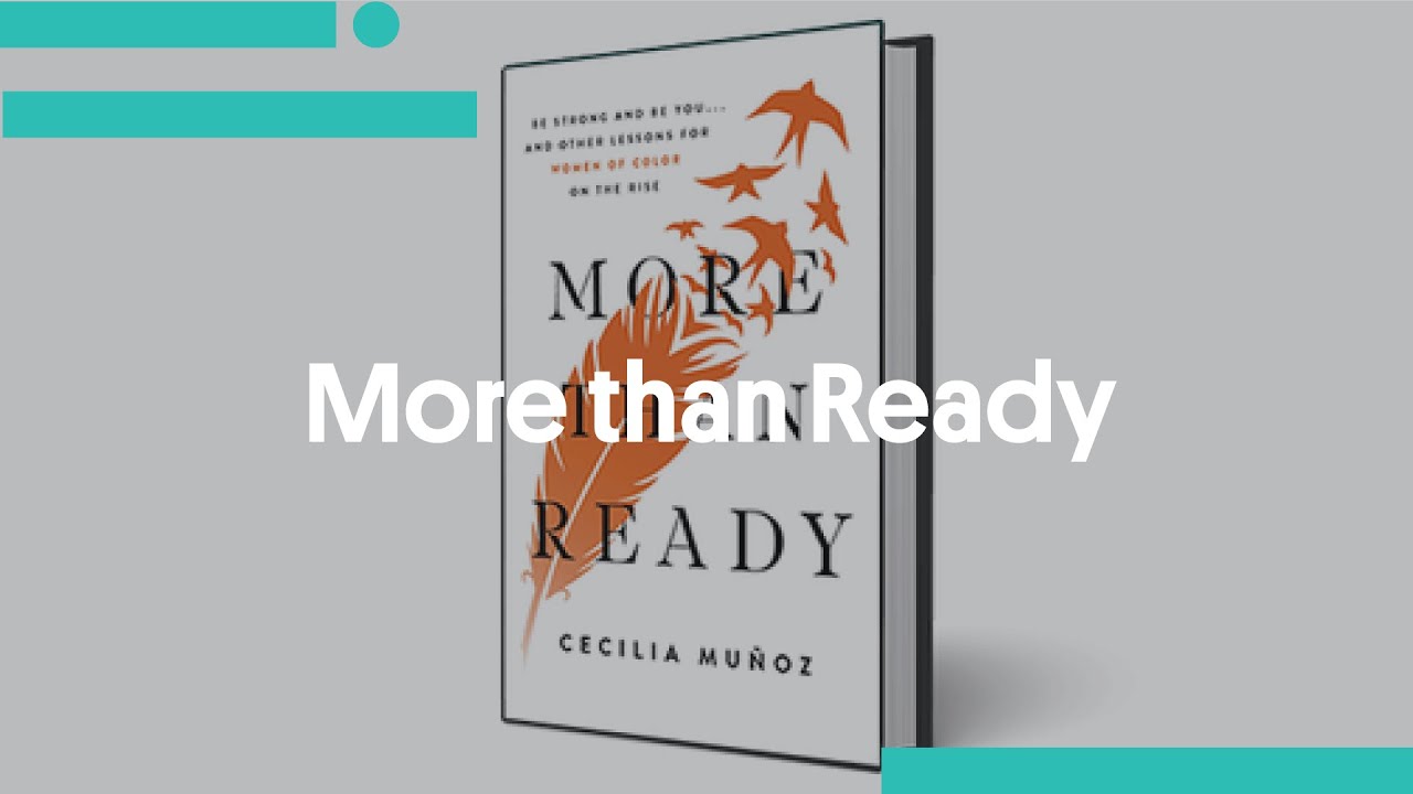 More than Ready: Be Strong and Be You . . . and Other Lessons for Women ...