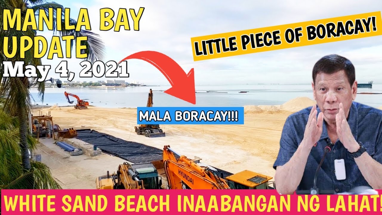 BORACAY SA MANILA / MANILA BAY UPDATE TODAY MAY 4, 2021 - YouTube