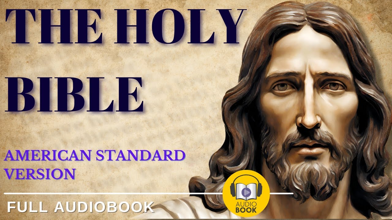 The Complete Holy Bible | American Standard Version | Part 6 | Proverbs ...