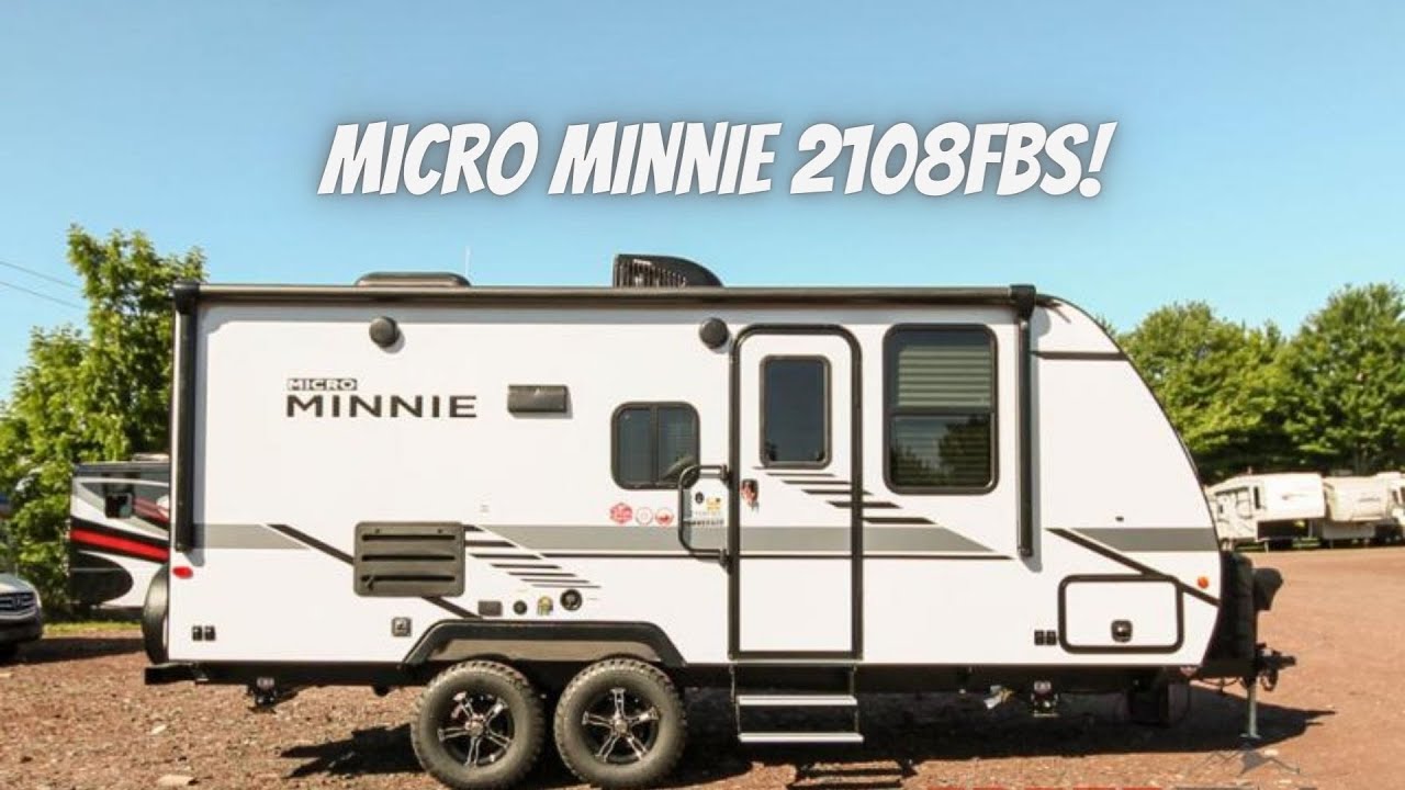 2021 Winnebago Micro Minnie 2108FBS! Couples Camper With Storage! - YouTube