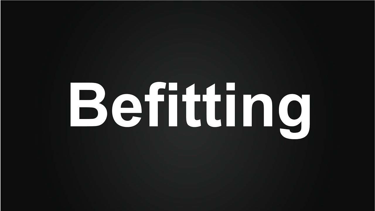 Befitting Meaning in Urdu, How to Say Befitting in English, Befitting ...