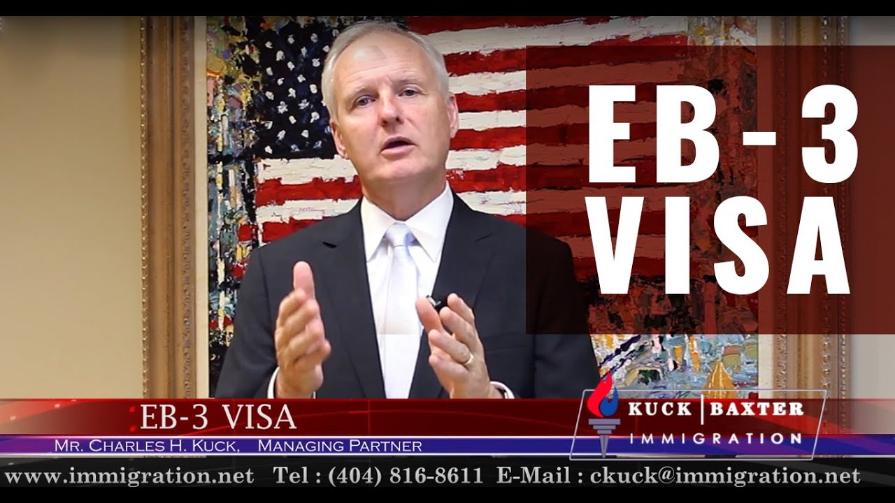 EB3 VISA - MR. CHARLES KUCK - YouTube