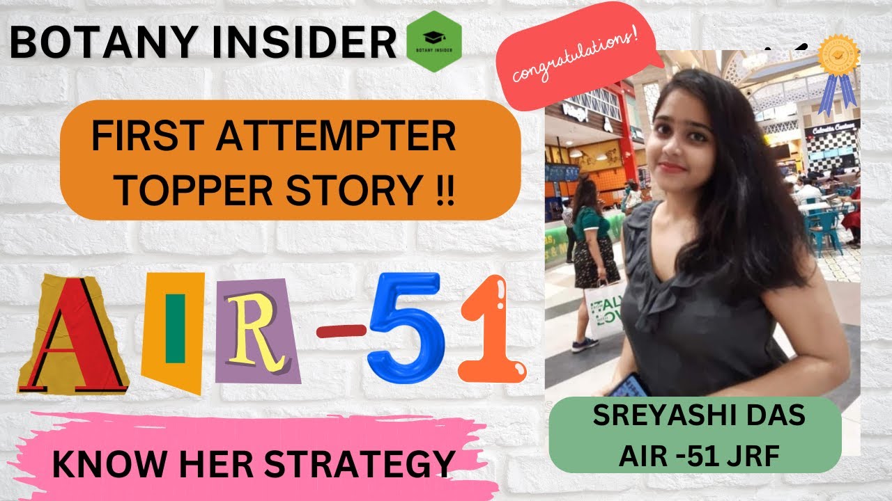 Topper talk with SREYASHI DAS-AIR 51(CSIR JRF)How to qualify CSIR ...