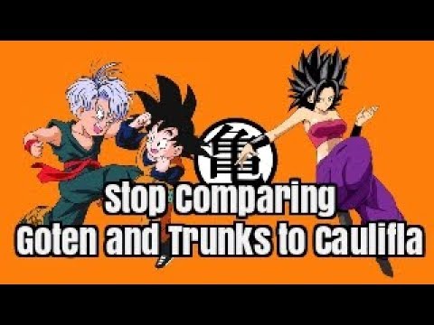 Discussion: Stop Comparing Goten and Trunks to Caulifla!