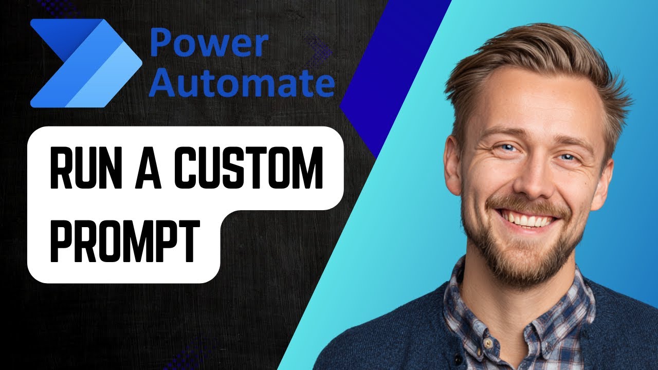 How to Run a Custom Prompt in Power Automate | Step-by-Step Tutorial ...