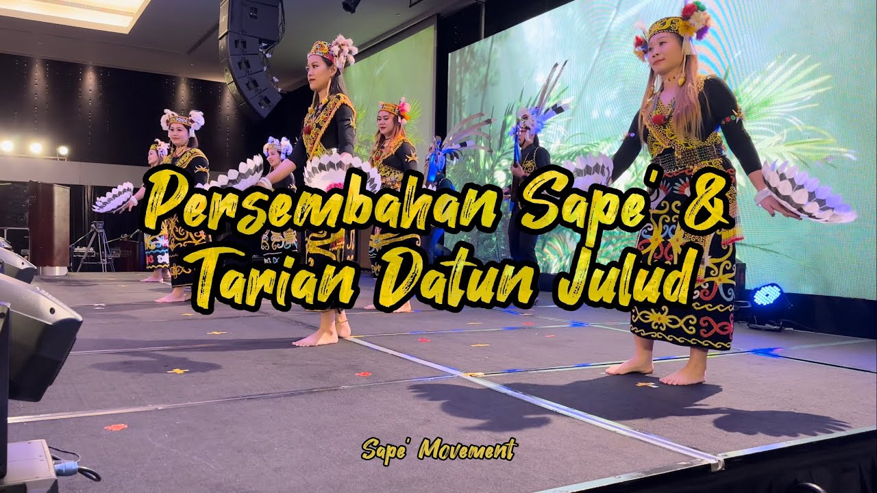 Persembahan Sape' & Tarian Datun Julud Orang Ulu, Sarawak - YouTube
