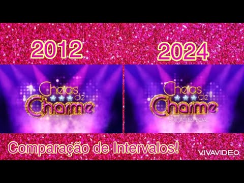 Cheias de Charme 🎤 | Comparação Vinhetas de Intervalos (2012 x 2024) | OFICIAL