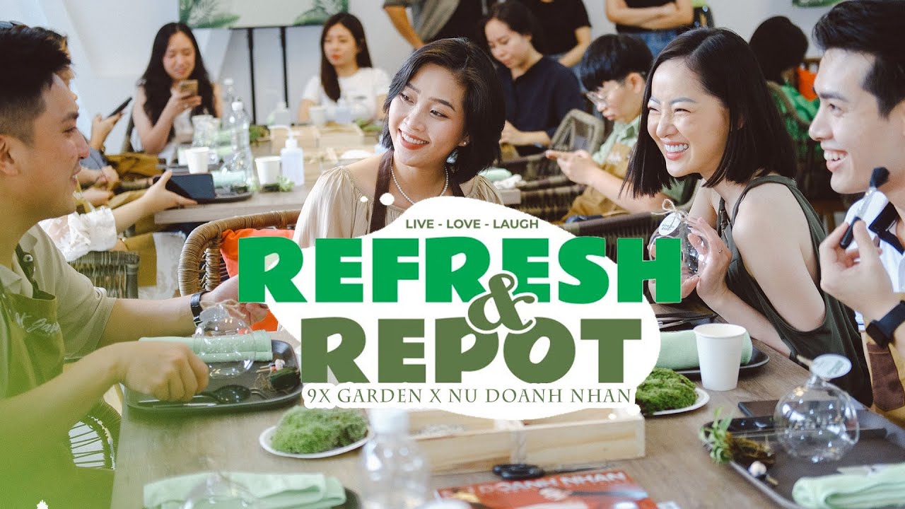 Terrarium Workshop Refresh & Repot » Tạp chí Nữ Doanh Nhân x 9X GARDEN - YouTube