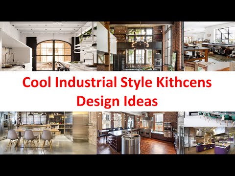 Cool Industrial Style Kitchens Design Ideas - YouTube