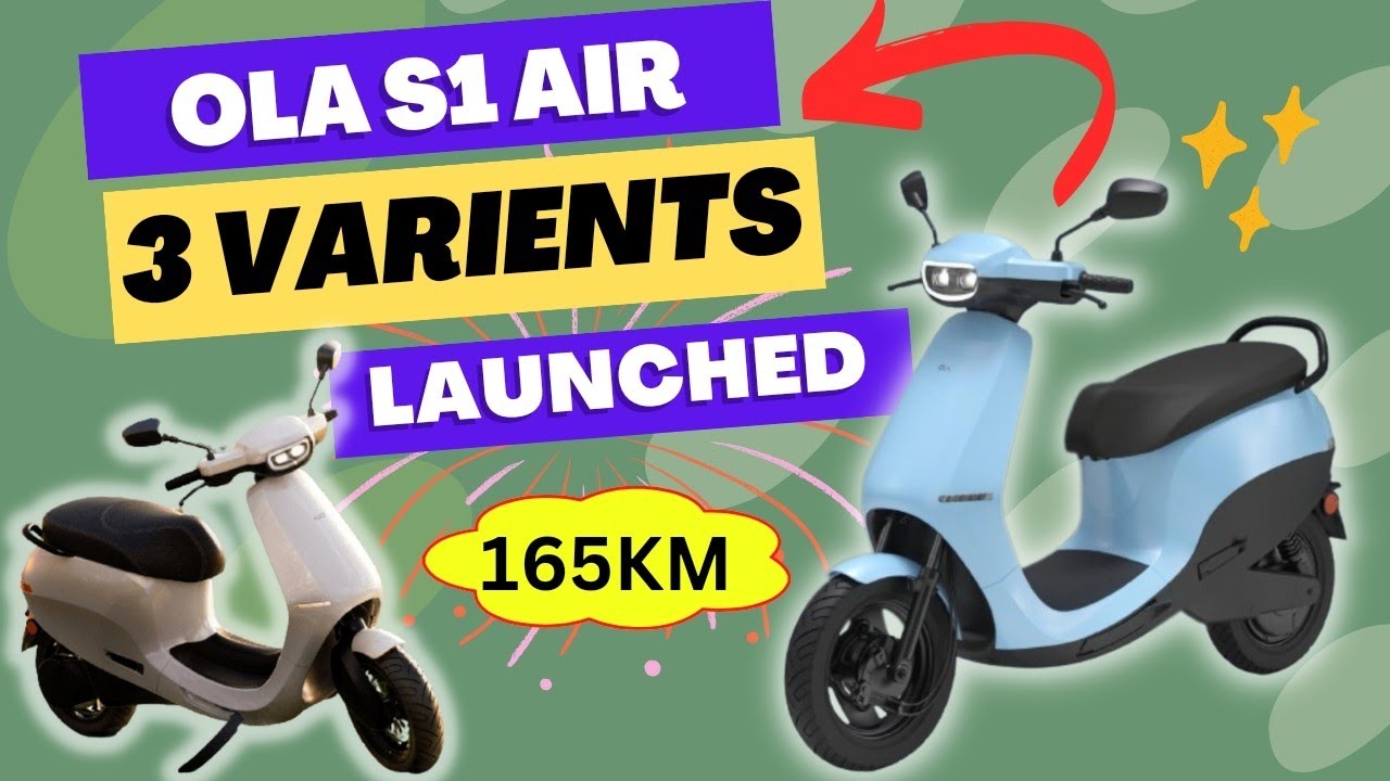 OLA S1 AIR 3 NEW VARIANTS LAUNCHED | OLA NEW ELECTRIC SCOOTER LAUNCH ...