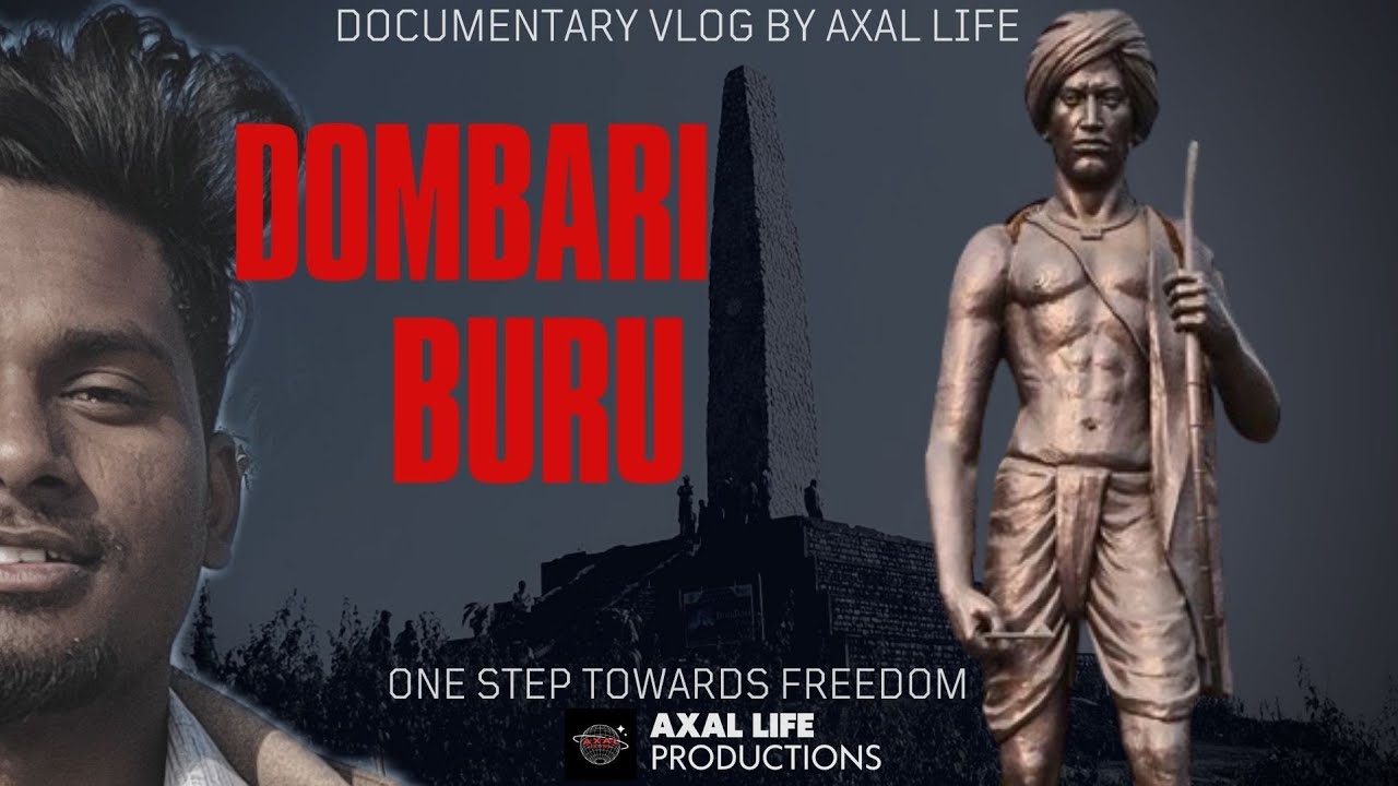 AXAL LIFE :- DOMBARI BURU GOLI KAND | DOCUMENTRY VLOG | KHUTI ...