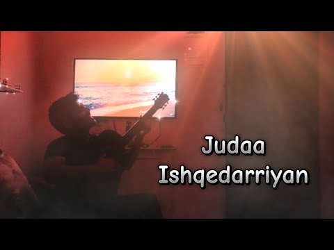 Judaa | Tujhse Juda Juda Huwa | Ishqedarriyan | cover Song | 2015 ...