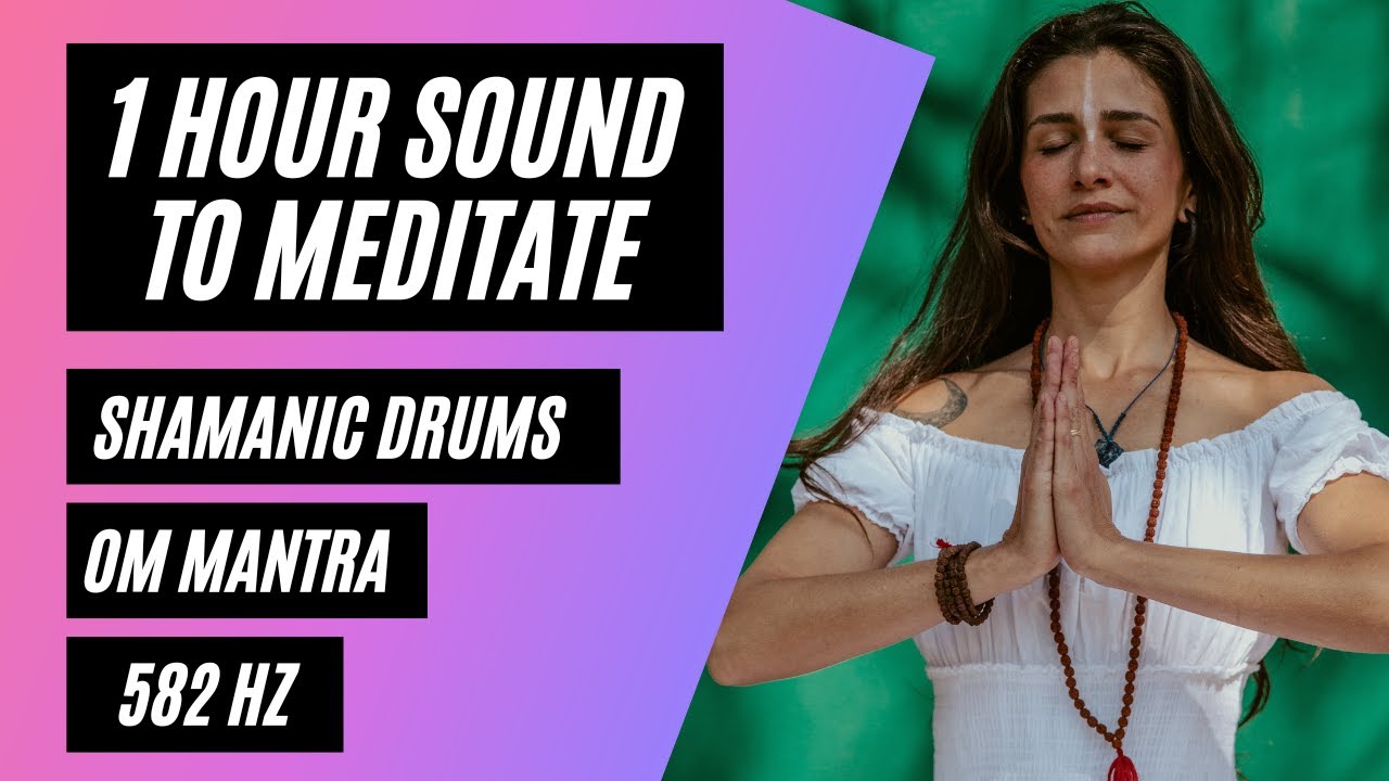 🔥🔥🧘SUPER MEDITATION SOUNDS 🚀🧘OM Mantra 528 hz frequency and shamanic ...