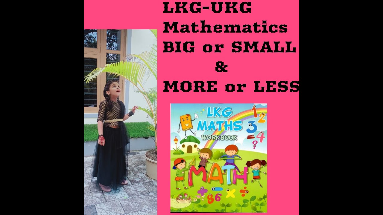 BIG&SMALL | MORE&LESS | LKG-UKG Mathematics | Edu Mate - YouTube