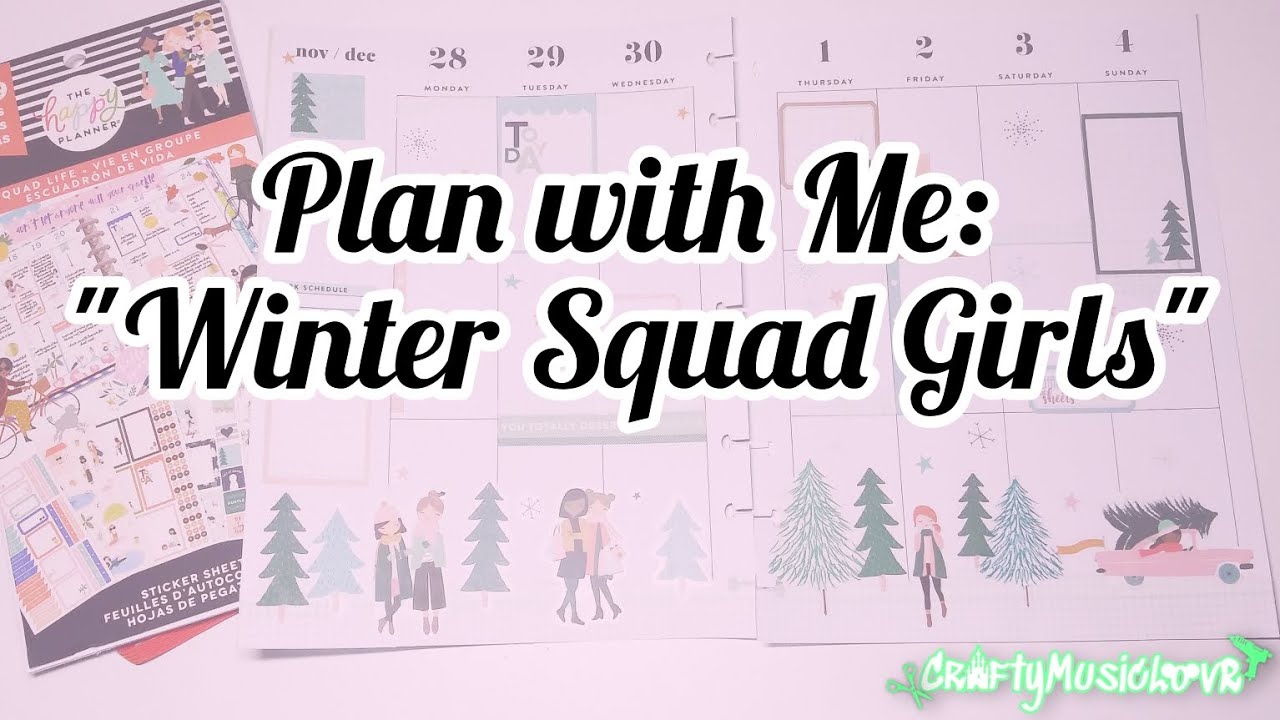 Plan with Me: Squad Girls Winter Spread // November 28- December 4 2022 ...