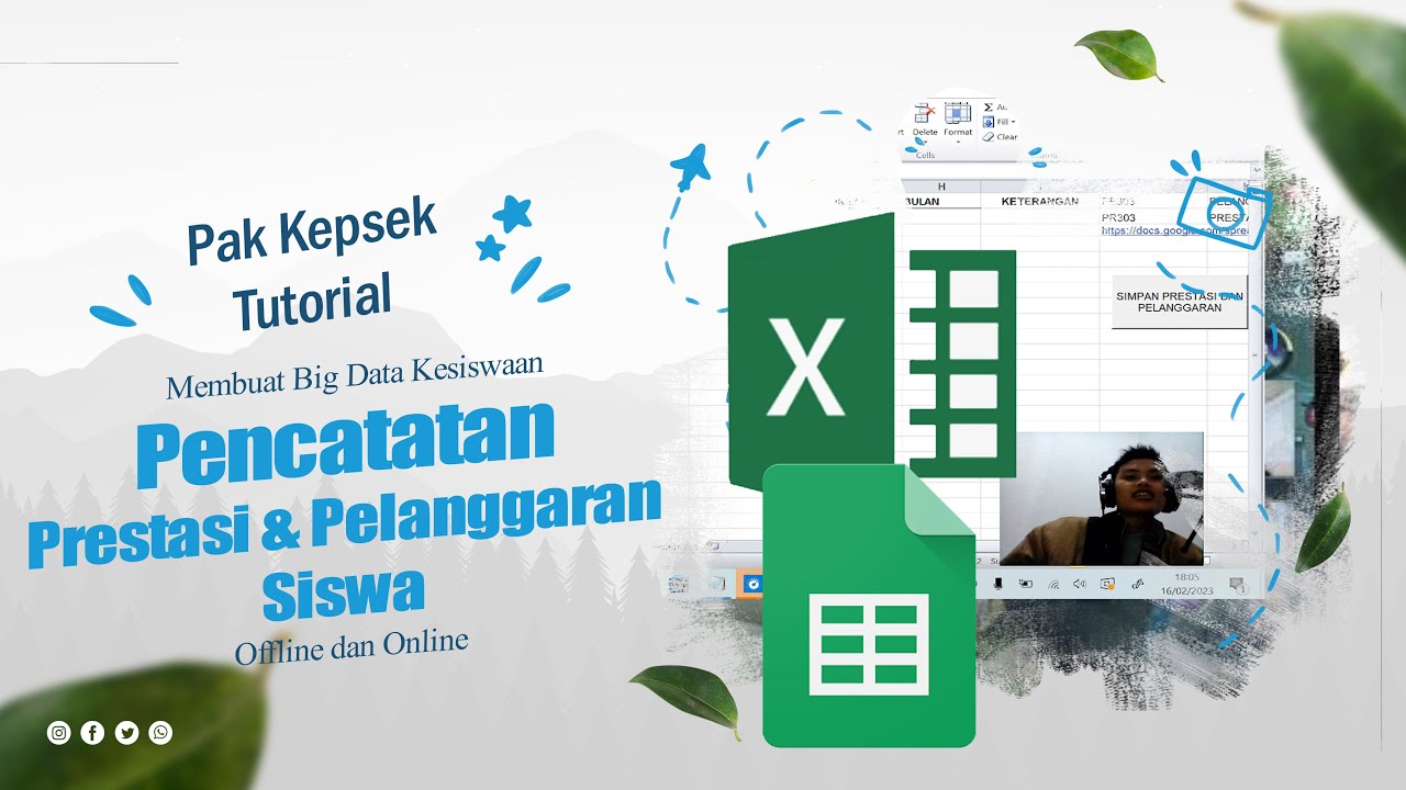 Tutorial pencatatan Prestasi dan Pelanggaran Siswa secara offline (excel) dan online (gsheets ...